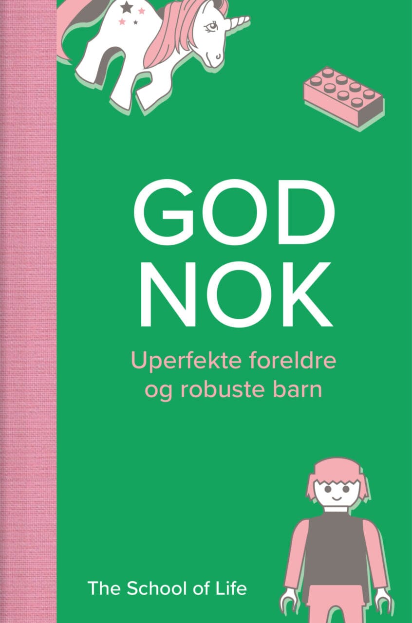 God nok. Uperfekte foreldre og robuste barn (e-bok) - Humanist forlag
